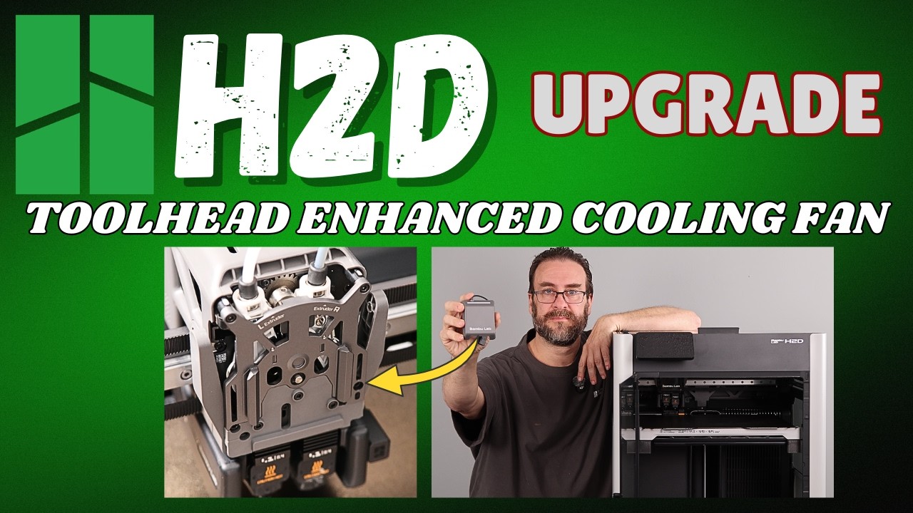 Bambu Lab H2D: Toolhead Enhanced Cooling Fan - Upgrade