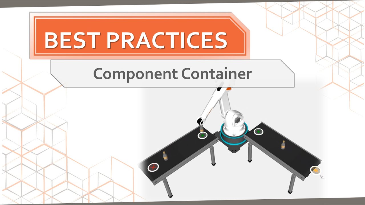 Visual Components Best Practices: Component Container