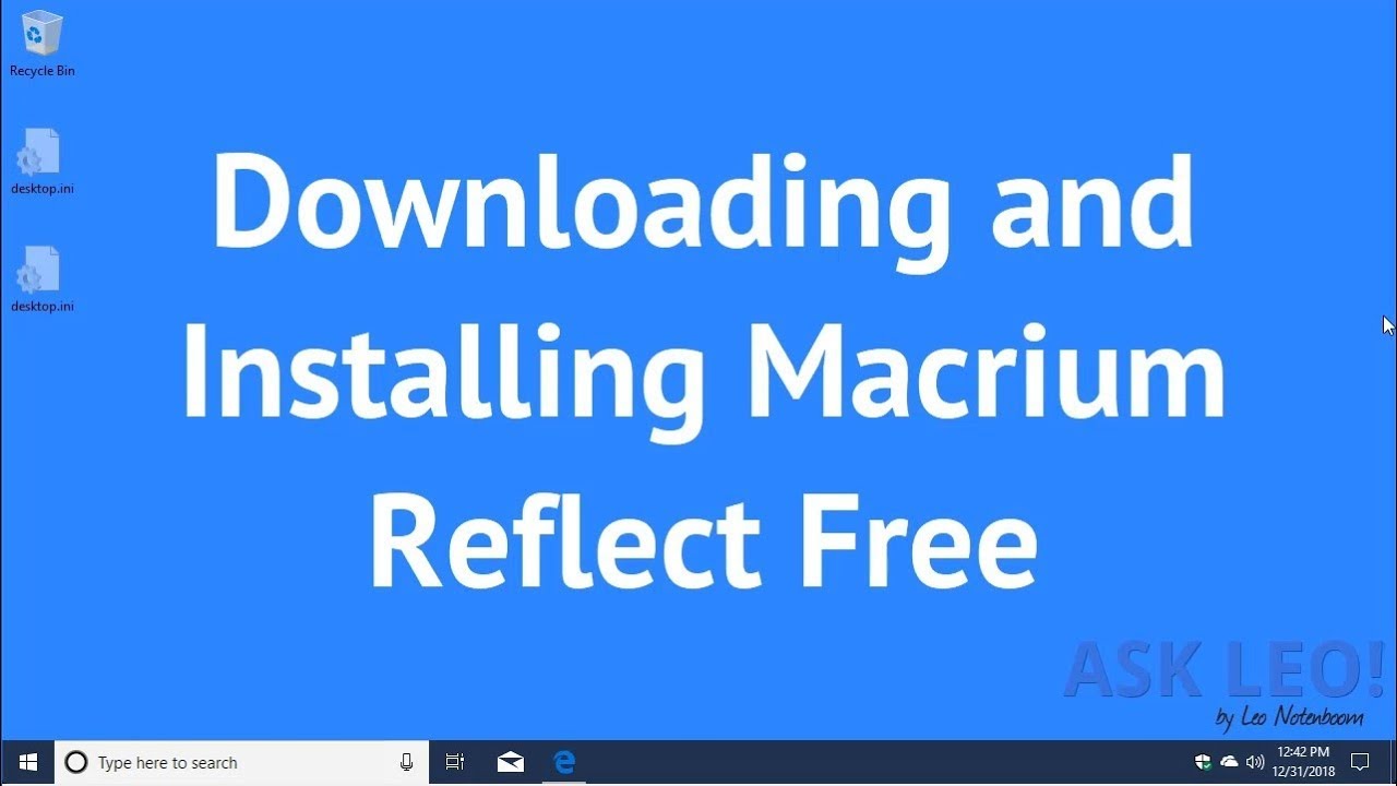 Downloading and Installing Macrium Reflect Free
