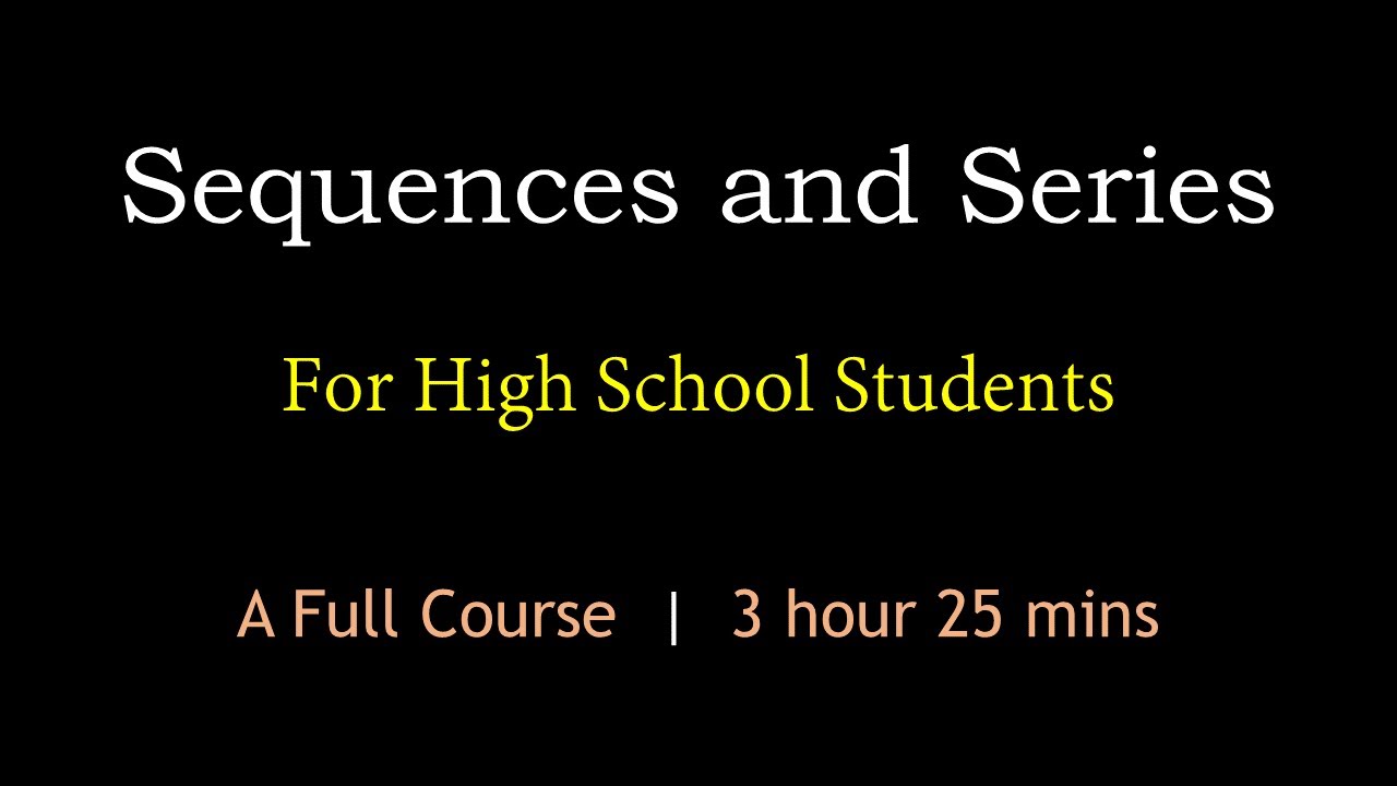 Understanding Sequences and Series: A Comprehensive Guide for High School Students | Galaxy.ai