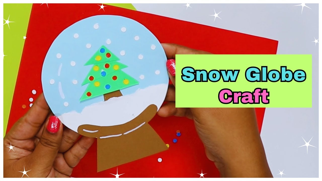 Snow Globe Paper Craft for Christmas