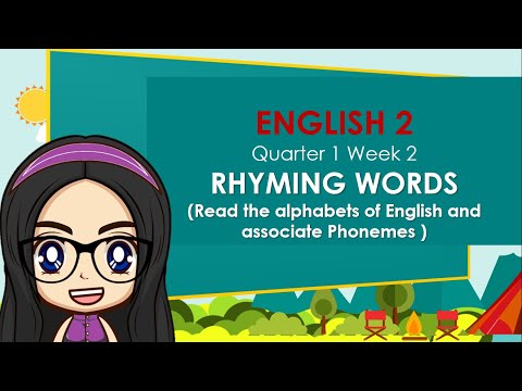 ENGLISH | ENGLISH 2 | GRADE 2 | QUARTER 1 WEEK 2 | RHYMING WORDS