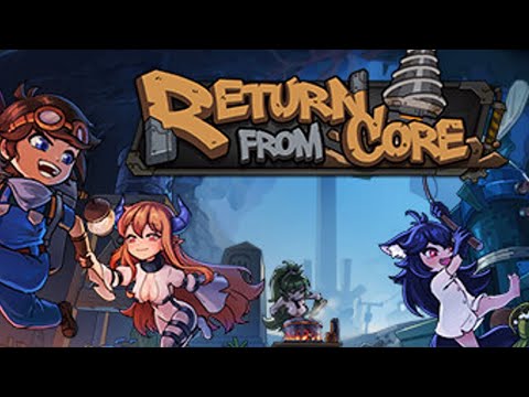 Steam Community :: Video :: 🔴 Live: Return from Core