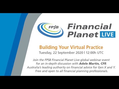 FPSB Financial Planet Live Webinar Series on Building Your Virtual Practice