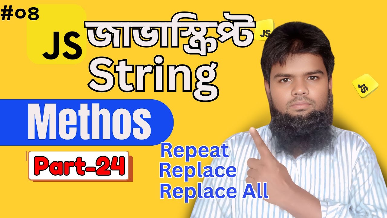 String Methods Repeat | Replace | ReplaceAll | learn javascript for web development
