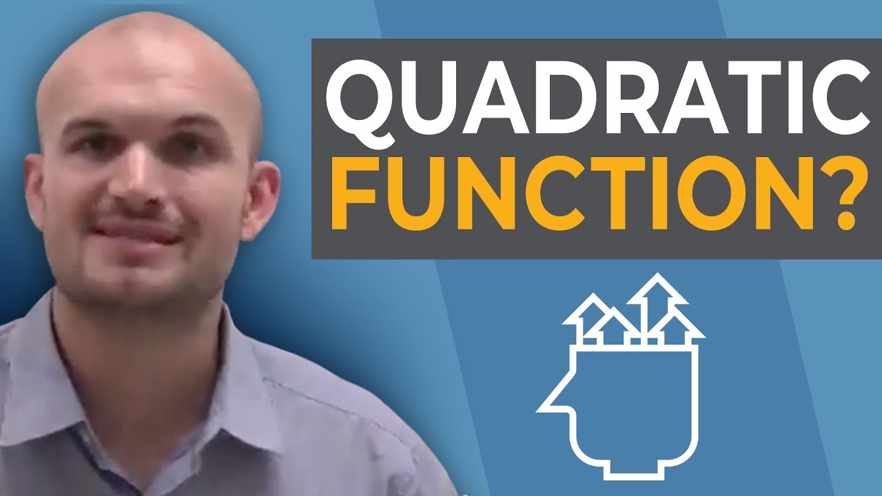 What is a quadratic function