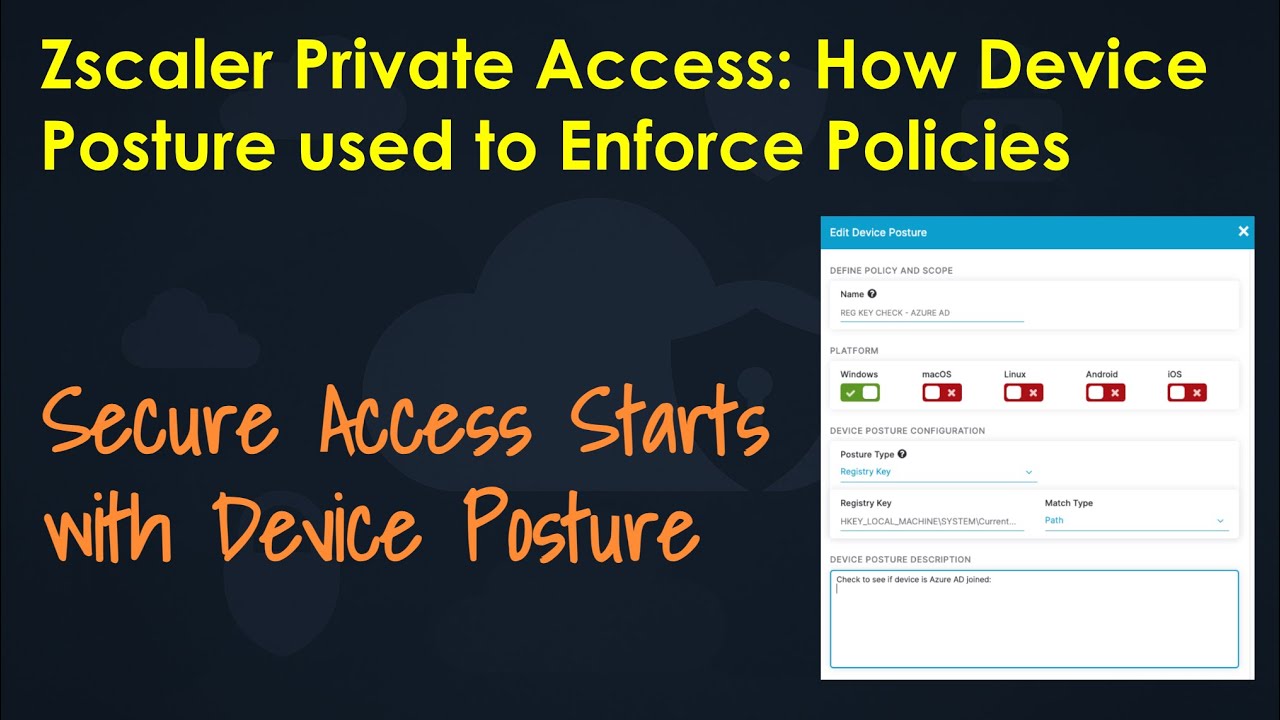 ZPA Device Posture Explained: Control Access Based on Device Trust