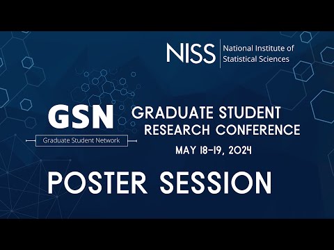 Poster Session - 2024 GSN Research Conference, May 19, 2024