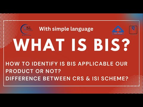 What is BIS Bureau Of Indian Standard ISI CRS Mark Standard Scheme In Import