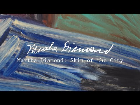 Martha Diamond | Skin of the City (2024)