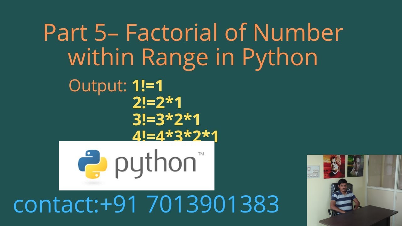 Factorial of Number within Range in Python - Part 5