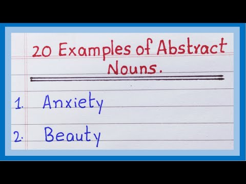 Examples of Abstract noun in English | 20 examples of Abstract nouns | List of Abstract Nouns