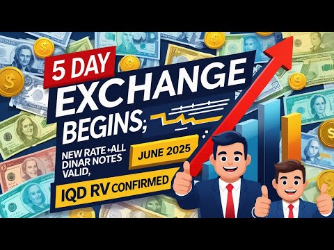 🚨 5 Day Exchange Starts NOW! New IQD Rate Confirmed + All Notes Accepted Iraqi Dinar News Today 2025