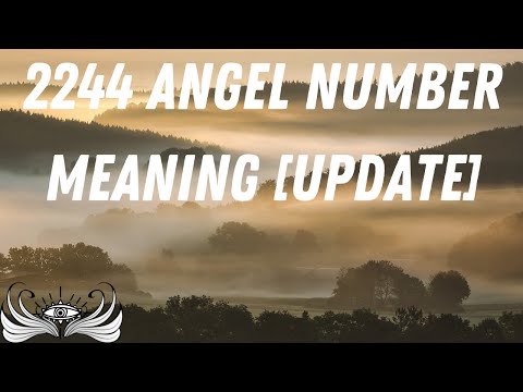 2244 Angel Number Meaning 😇 [Update]
