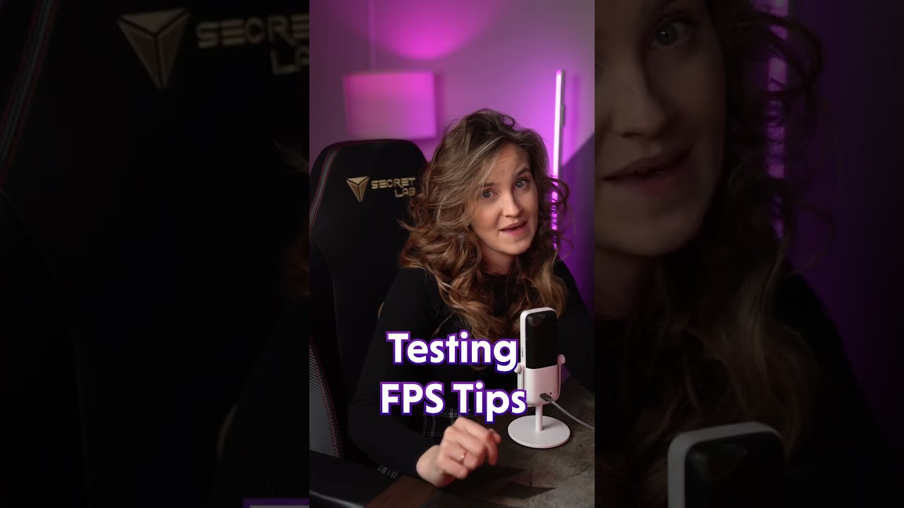 Testing FPS Tips