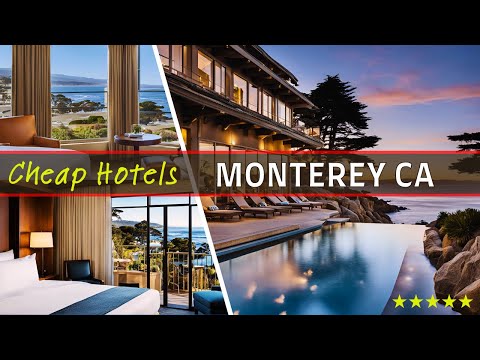 Top 10 Best Budget-friendly Hotels in Monterey California