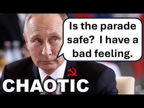 Russia Experiences Chaos Ahead of May 9th Parade
