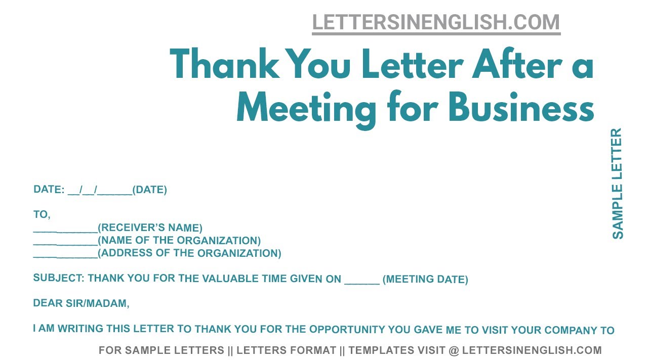 Thank You Letter After A Meeting For Business - Sample Thank You Letter After Business Meeting