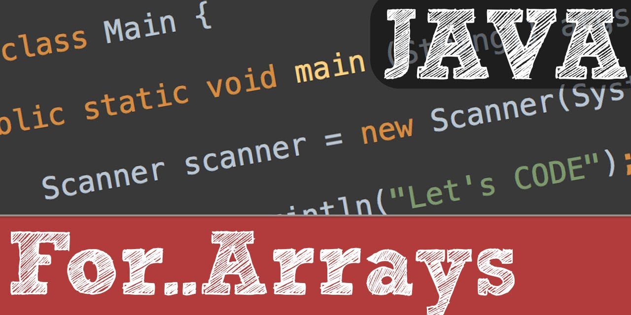 Going through Arrays with loops - Java programming tutorial