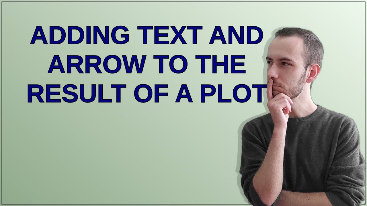 Mathematica: Adding text and arrow to the result of a plot