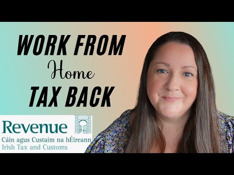 Work from home Tax BACK - Revenue Return 2019 - 2024 Tax Relief