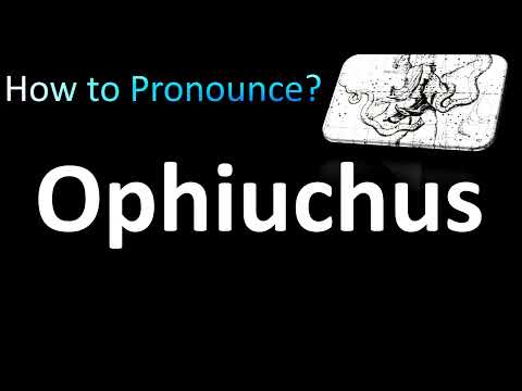 How to Pronounce Ophiuchus