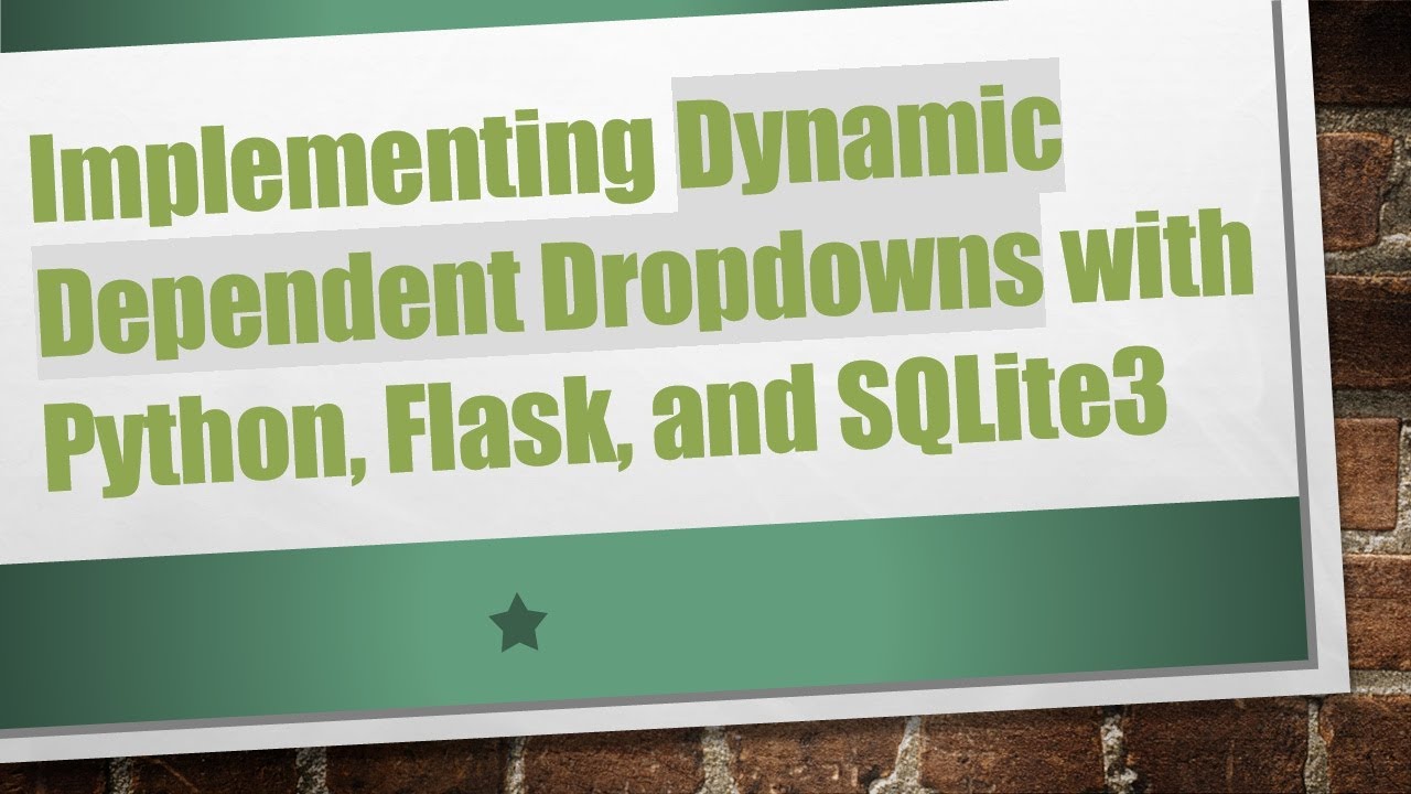 Implementing Dynamic Dependent Dropdowns with Python, Flask, and SQLite3
