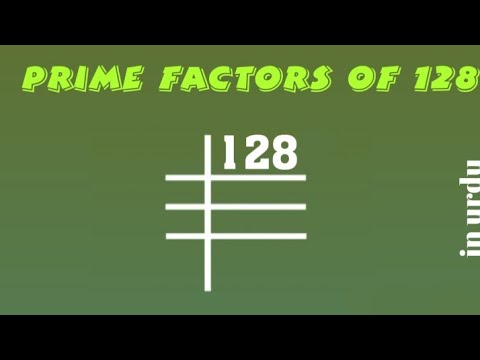 Prime Factors of 128 - Prime Factorization