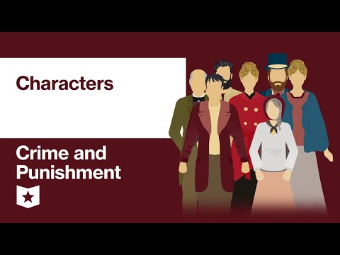 Crime and Punishment by Fyodor Dostoevsky | Characters
