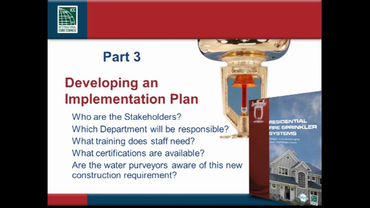 Residential Fire Sprinklers - Tools for Successful Implementation