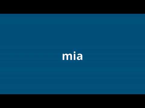 what is the meaning of mia