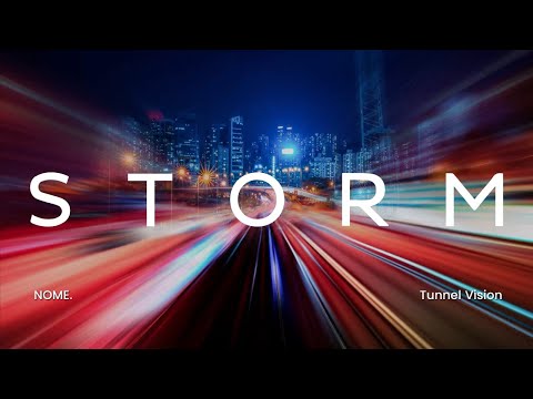NOME. - Tunnel Vision