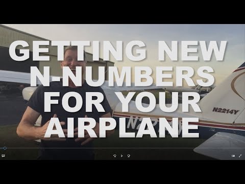 Getting New N-Numbers For Your Airplane