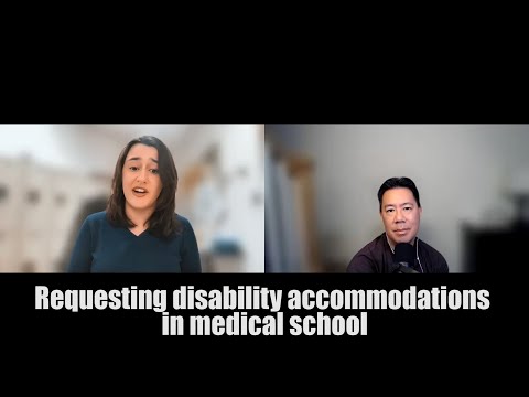 Requesting disability accommodations in medical school