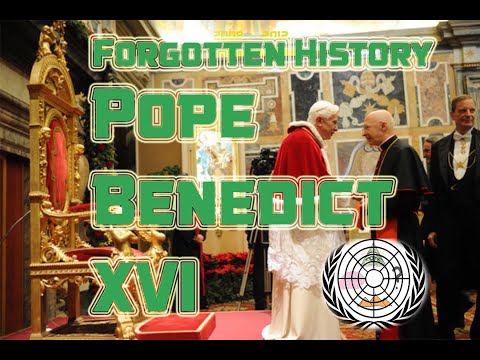 Forgotten History: Pope Benedict XVI