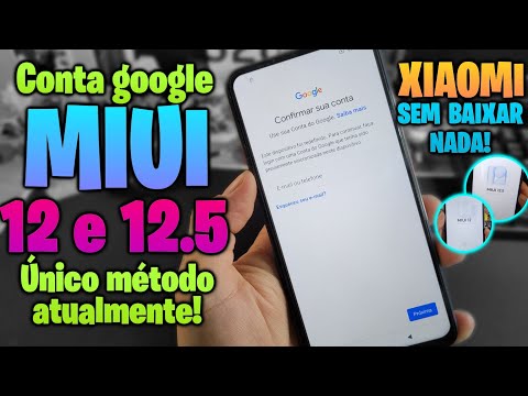 NOVO DESBLOQUEIO CONTA GOOGLE XIAOMI MIUI 12 e 12.5 MÉTODO MUITO FÁCIL SEM BAIXAR APLICATIVO NENHUM