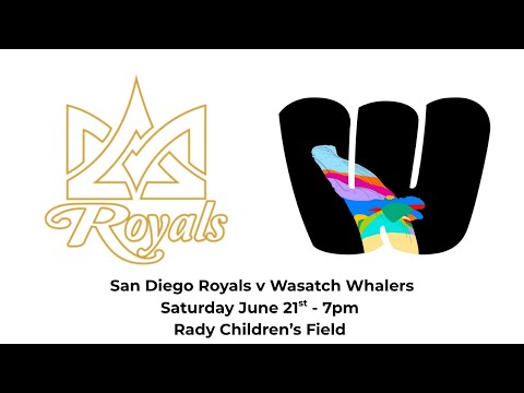 6.21.25 - San Diego Royals vs Wasatch Whalers
