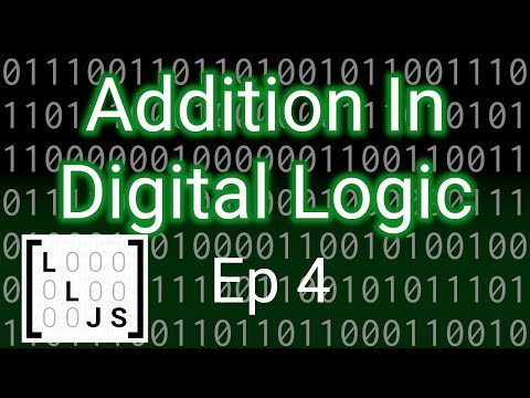 Addition In Digital Logic [The Bits And Bytes Of Binary ep. 4]