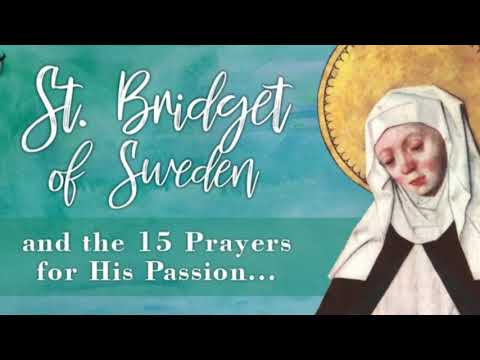 15 Prayers of St. Bridget (no music, with words)