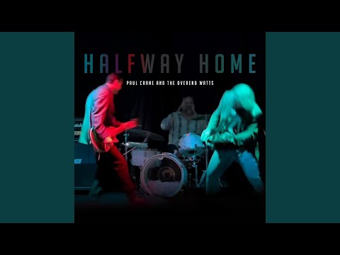 Song of the Day: Paul Crane and the Overend Watts – Halfway Home – Rock ...