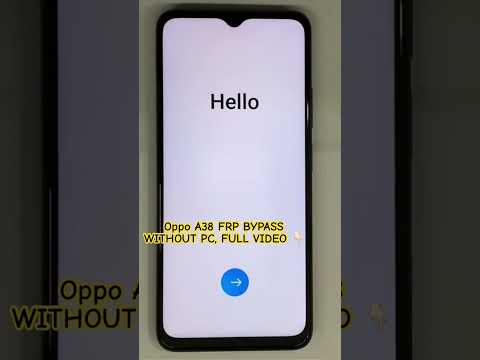 OPPO A38 FRP BYPASS WITHOUT PC
