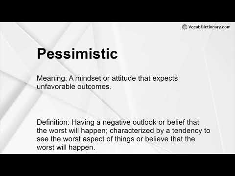 Pessimistic Meaning