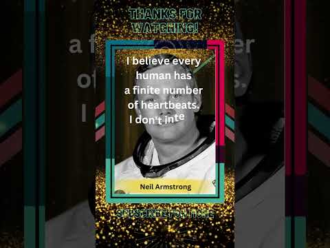 Neil Armstrong - Inspirational Quotes