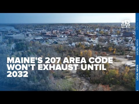 Maine's 207 area code will not be exhausted until 2032 under new agreement