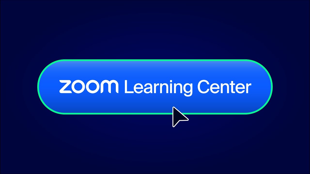 Welcome to the Zoom Learning Center
