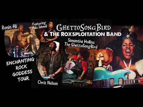 GhettoSongBird & Her Roxsploitation Band "Enchanting Rock Goddess" Rock-Her-Mentary