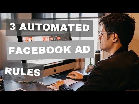 3 Automated Facebook Ads Rules You Need