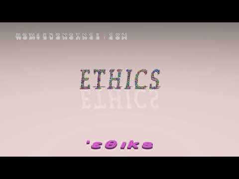 ethics - pronunciation + Examples in sentences and phrases