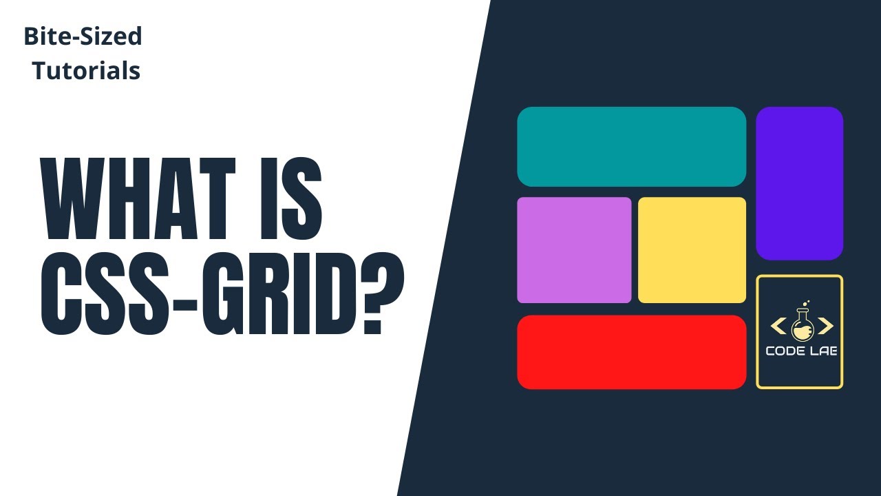What is CSS Grid? | CSS Grid Tutorial | Bite-Sized Tutorials