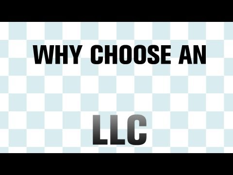 Business Start-up - Why Choose LLC?